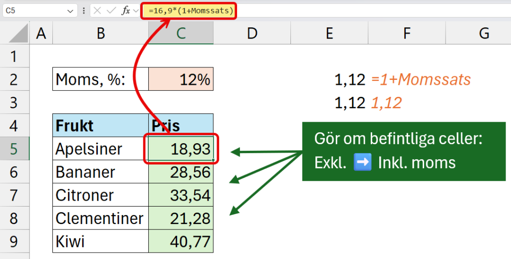 Klistra in i befintliga formler och celler - Excelbrevet